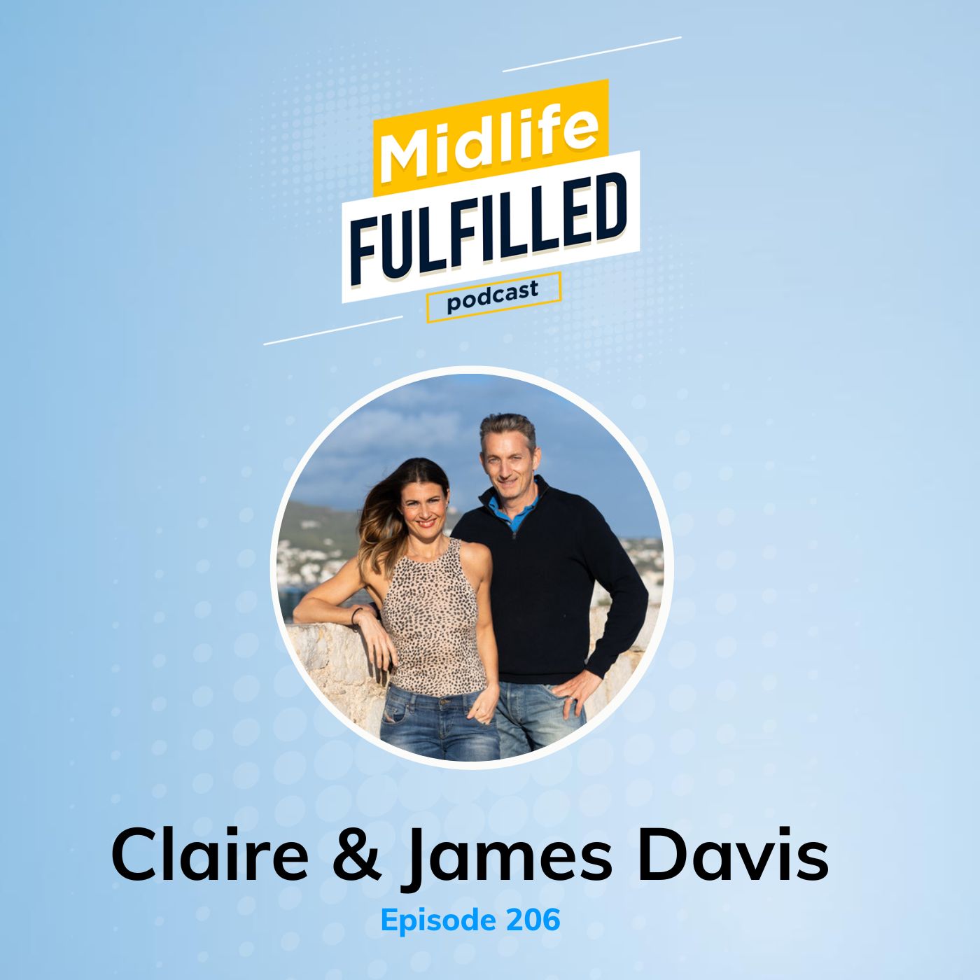 Overcoming Fear to Strengthen Midlife Relationships with Claire and ...
